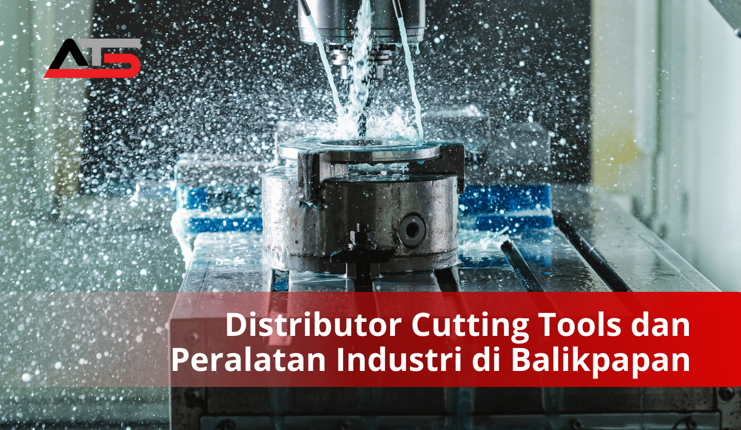 Distributor Cutting Tools dan Peralatan Industri di Balikpapan - PT ...